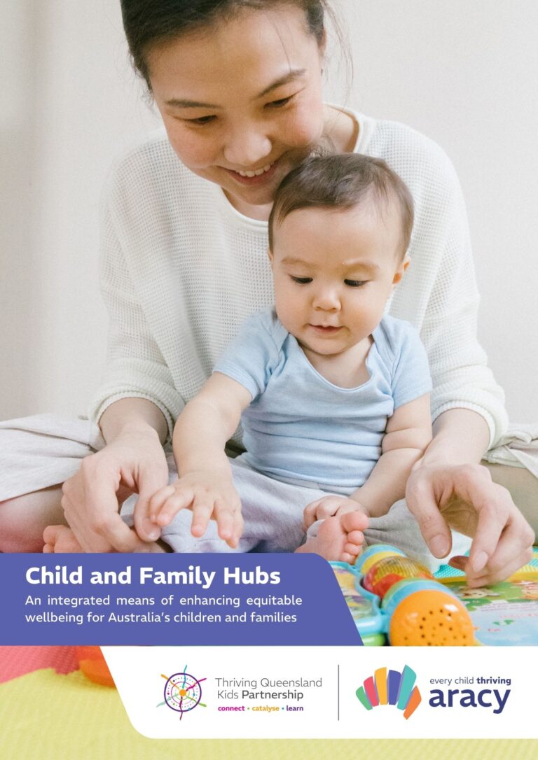 Child & Family Hubs - Thriving Queensland Kids Partnership