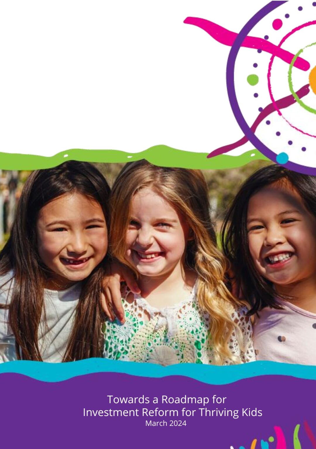 Towards a Roadmap for Investment Reform for Thriving Kids - Queensland ...