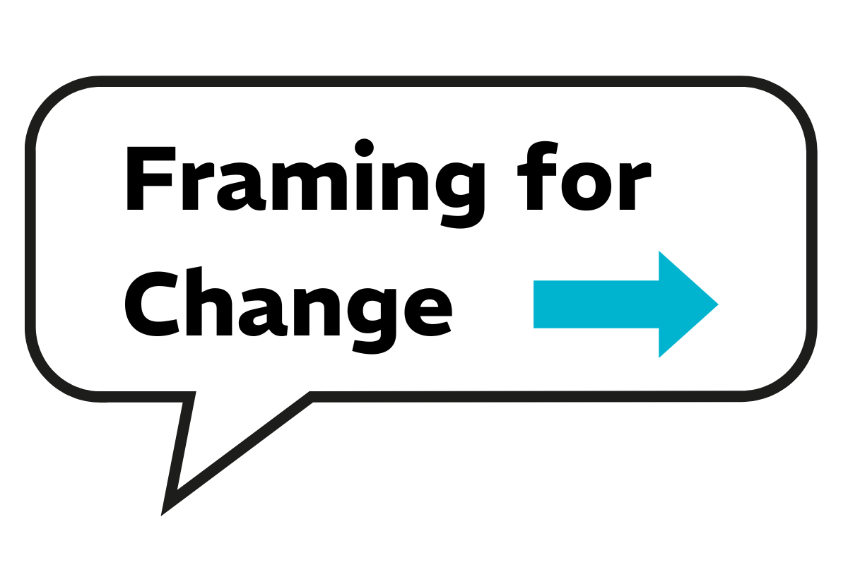 Framing for Change - Learning Hub - Queensland Kids Partnership