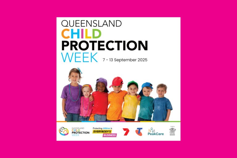 Queensland Child Protection Week - Thriving Queensland Kids Partnership